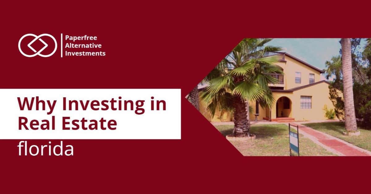 What's the status and outlook on real estate investing in Florida?